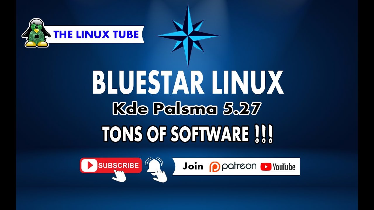Bluestar Linux | Kde Plasma 5.27 & More !! Linux Review | The Linux ...