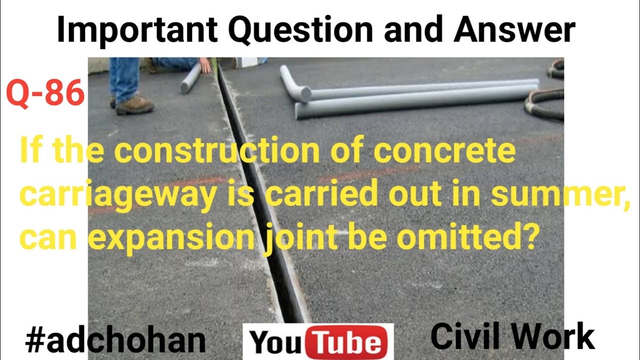 Road Work, Concrete Carriageway, Can Expansion Joints be Omitted ...