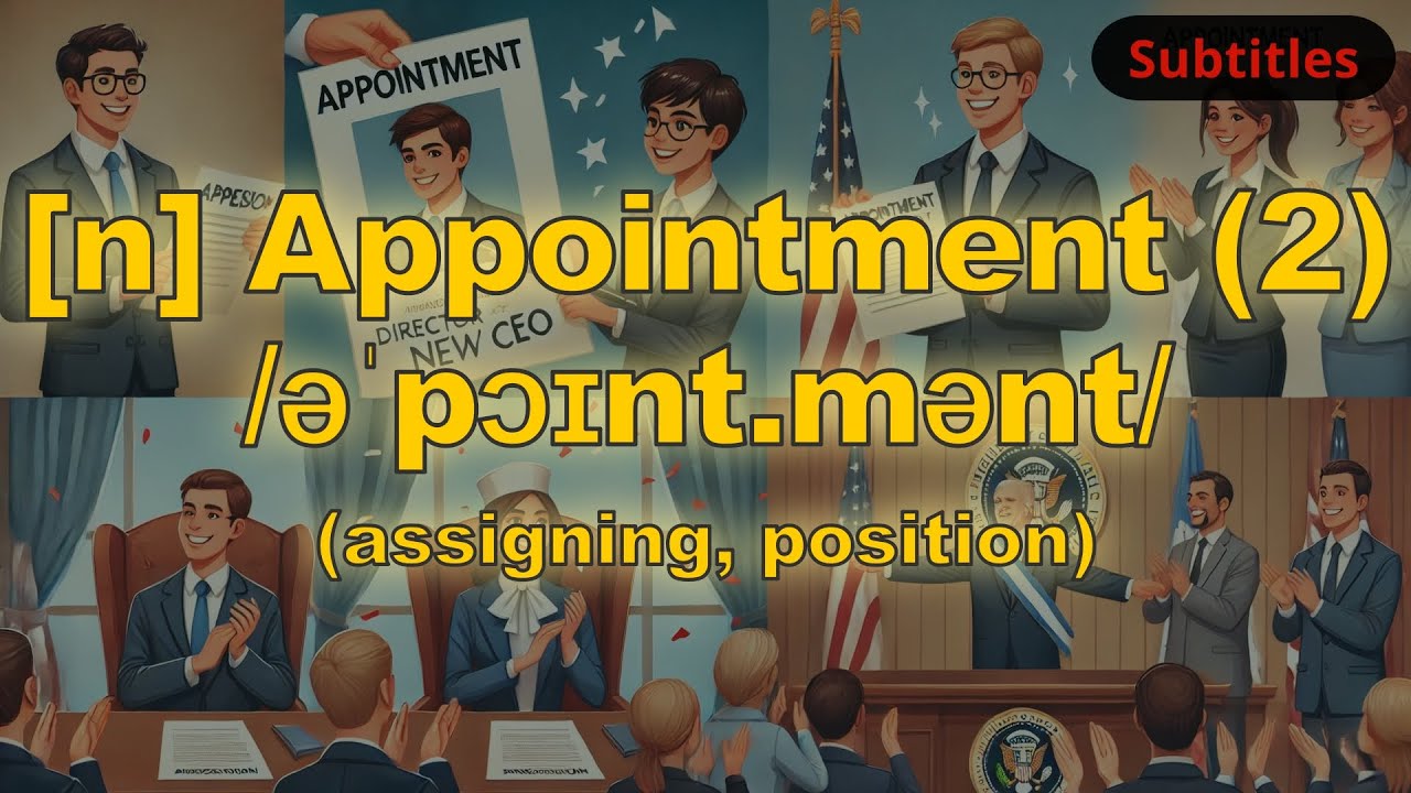 [n] Appointment meaning (assigning a position) with 5 examples - YouTube