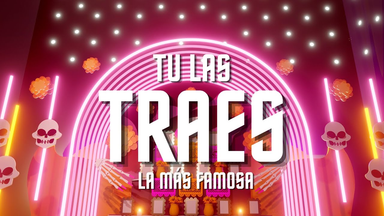 TU LAS TRAES II TEMP 2 II LA MAS FAMOSA - YouTube