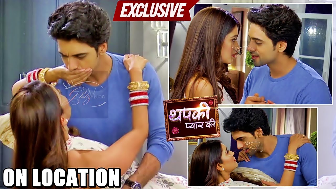 Thapki Pyar Ki 2: Purab Tries To Get Romantic With Thapki | ON LOCATION ...