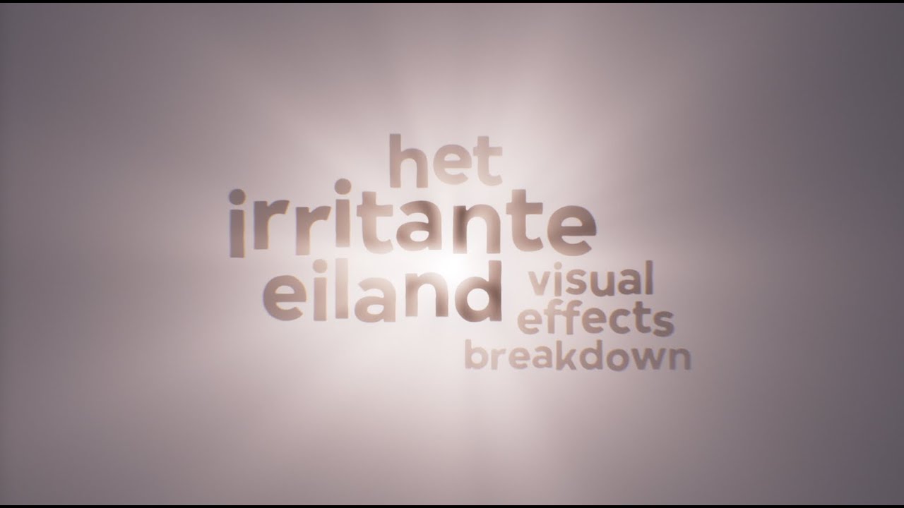 Het Irritante Eiland | VFX Breakdown (2019) - YouTube