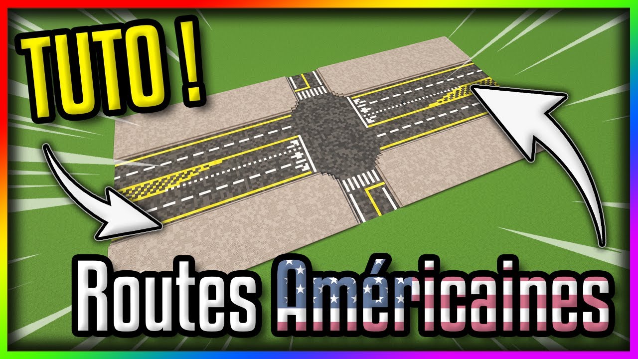 TUTO - Comment créer une intersection Américaine sur Minecraft ! - YouTube