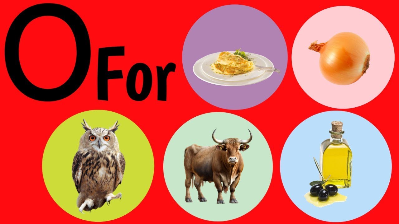 O For Is || Alphabet O letter words with spelling || O words || # ...