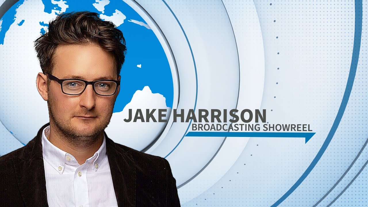 Jake Harrison Broadcasting Showreel - YouTube