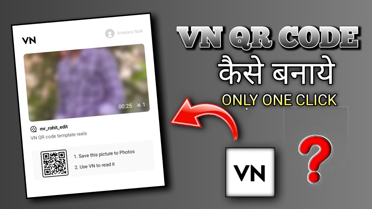 vn video editor one click / vn qr code video editing kaise kare / VN ...