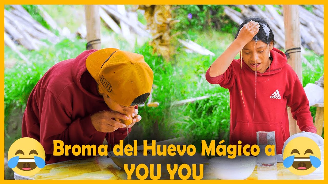 Le hice la broma del huevo mágico a You You | ADRIELITO - YouTube