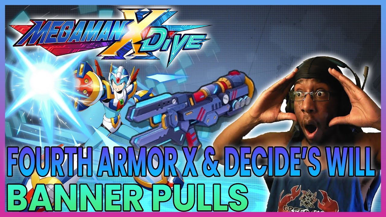 MEGA MAN X DIVE - FOURTH ARMOR X AND DECIDE'S WILL PULLS - YouTube