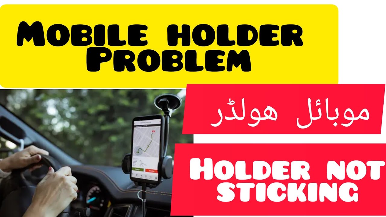 mobile holder problem|mobile holder stick problem|how to solve problems ...