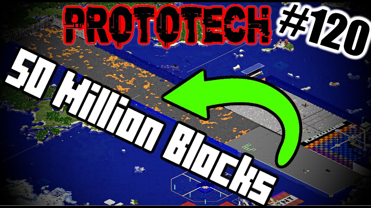 Removing 50 MILLION Blocks in survival! | ProtoTech SMP #120 - YouTube