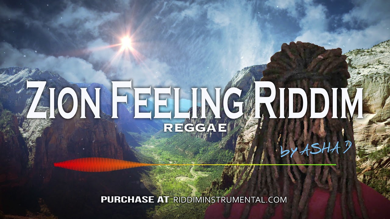 Reggae Instrumental - Zion Feeling riddim - Riddim Instrumental by Asha ...