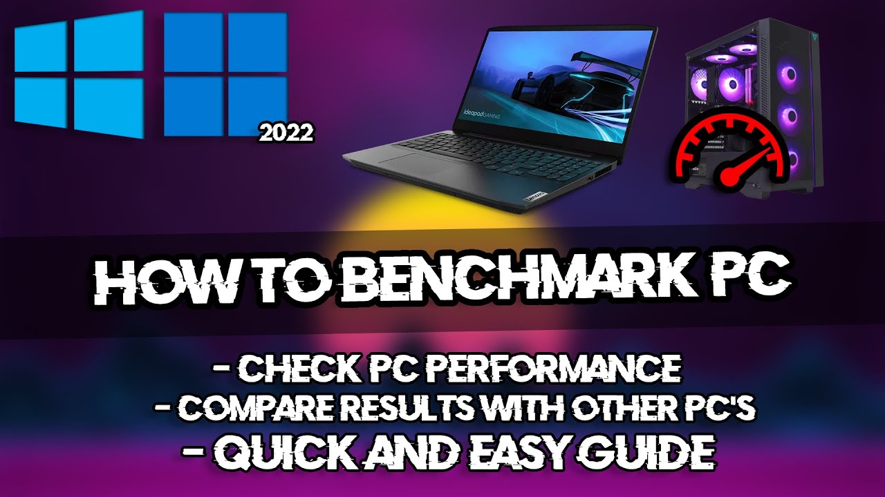 How to Benchmark Your PC For Free in 2022 - YouTube