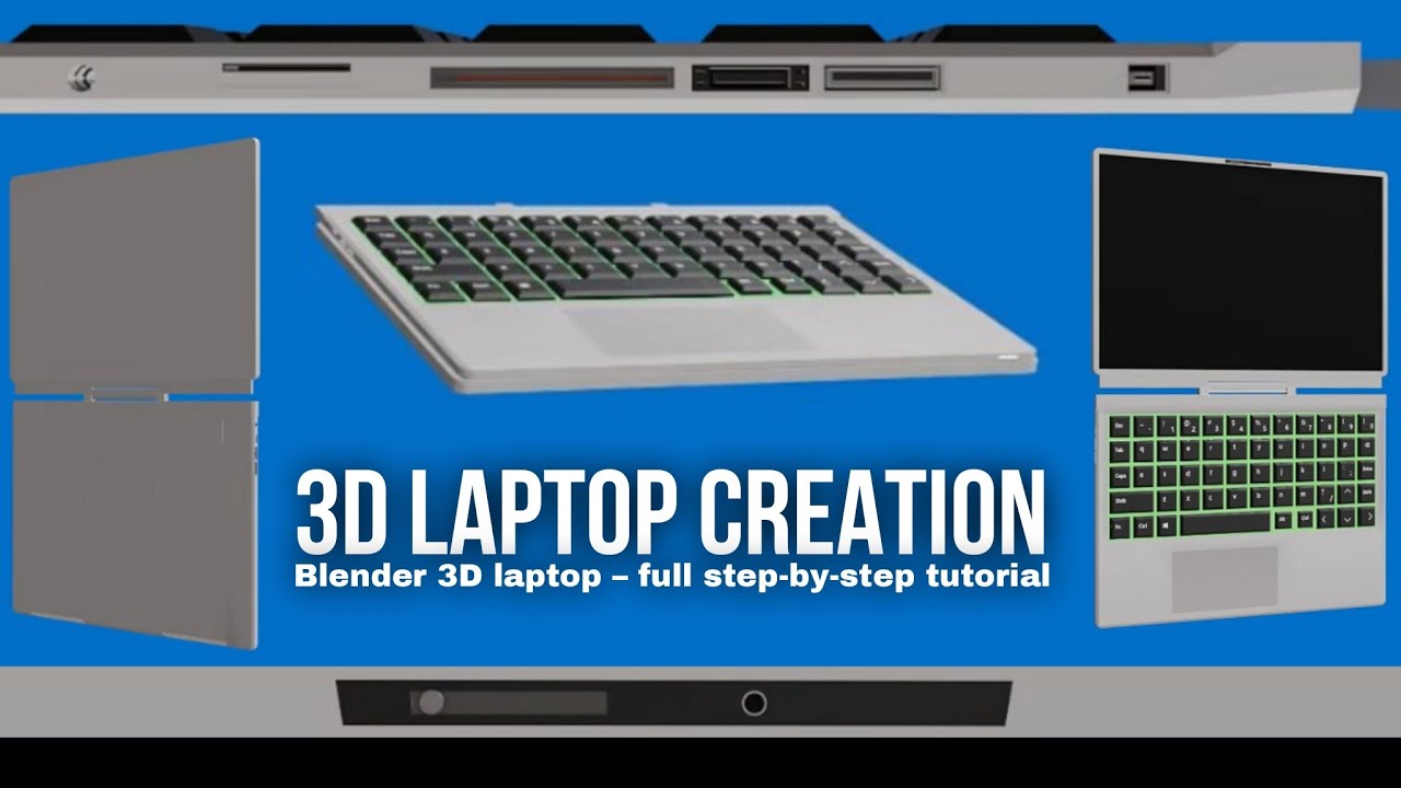 Complete 3D Laptop Creation in Blender (Modeling, Shading, and ...