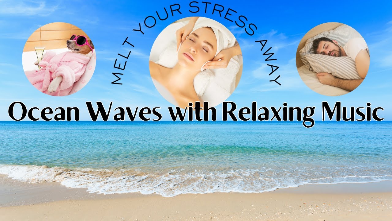 Calming Beach Waves Healing with Relaxing Music Sleep Video for Adults ...