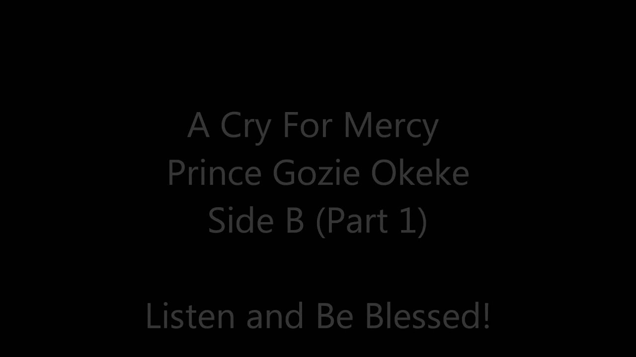 A Cry for Mercy Side B (Part 1) - YouTube
