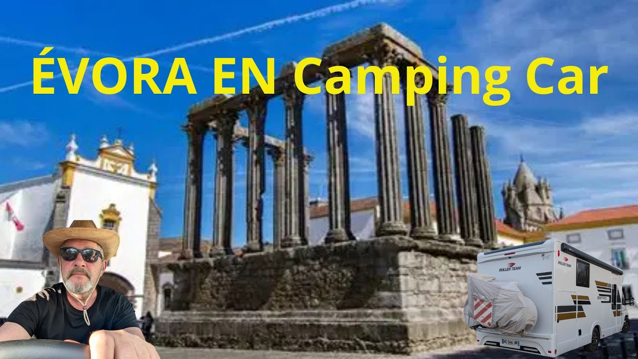 Camping car au Portugal: Evora - YouTube