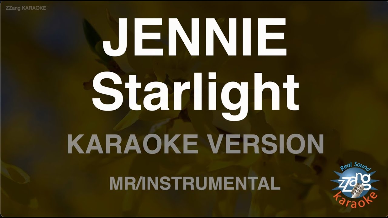 JENNIE - Starlight (Instrumental) (Karaoke Version) - YouTube