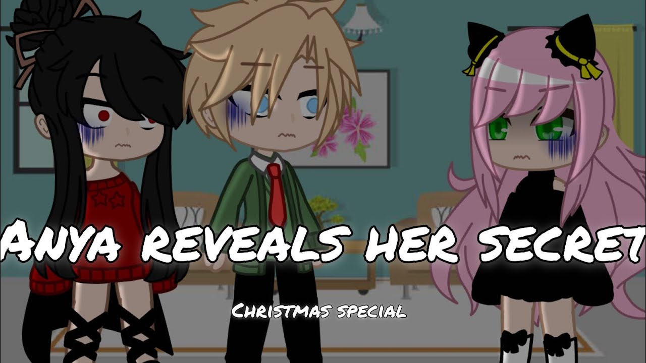 Anya reveals her secret! 😨 #gacha #spyxfamily #anya #gachaedit #viral # ...