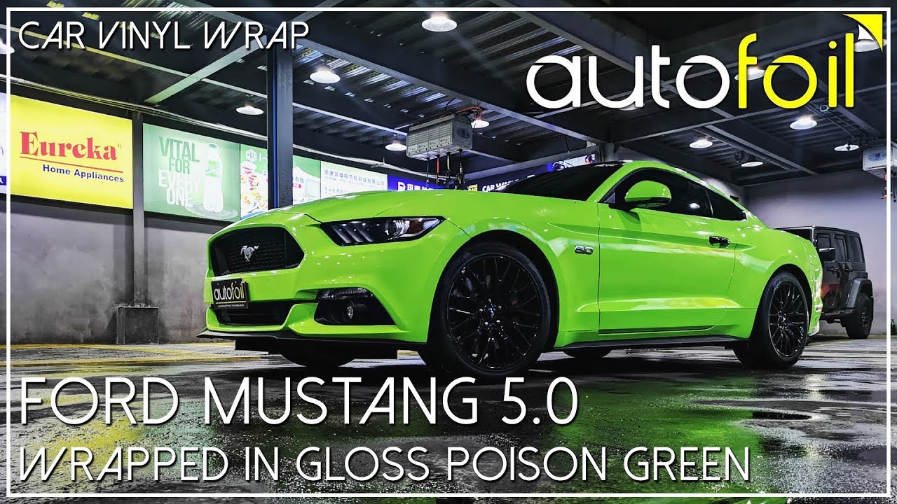Autofoil: Ford Mustang 5.0 Wrapped in Gloss Poison Green Car Vinyl ...
