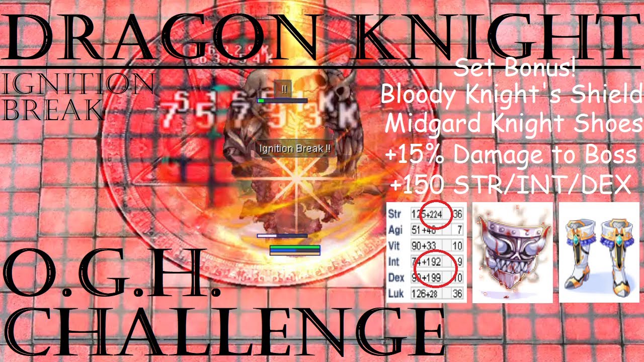 [iRO Chaos] Solo Ignition Break Dragon Knight | Midgard Knight Shoes ...