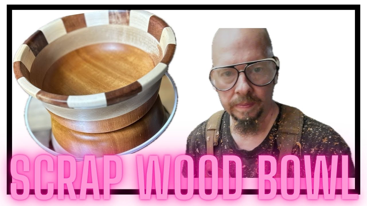 Turning a Bowl from Scrap Wood! - YouTube