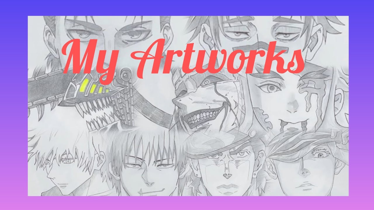 My Artworks uptil now - 2024 ️ - YouTube