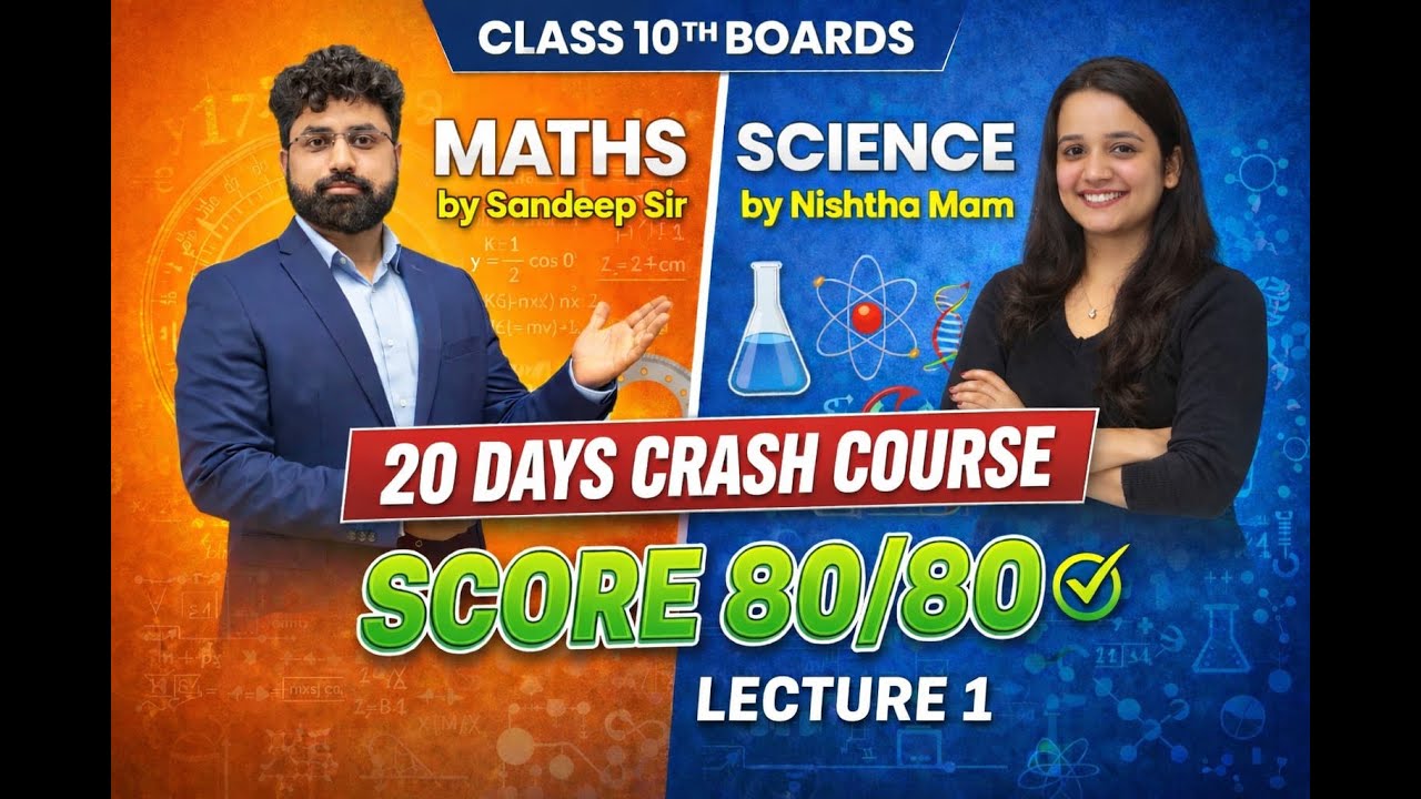 Class 10th Math's & Science Crash Course || Lecture - 1 || Score 80/80 ...