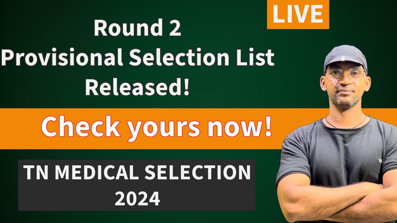 TN Medical Selection 2024 Round 2 result released | Check yours 🔴 - YouTube