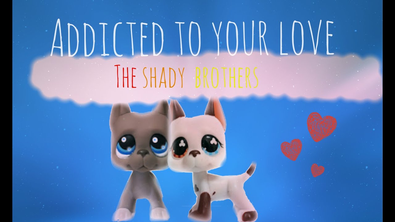 Clip LPS :Addicted to your love~The shady brothers - YouTube
