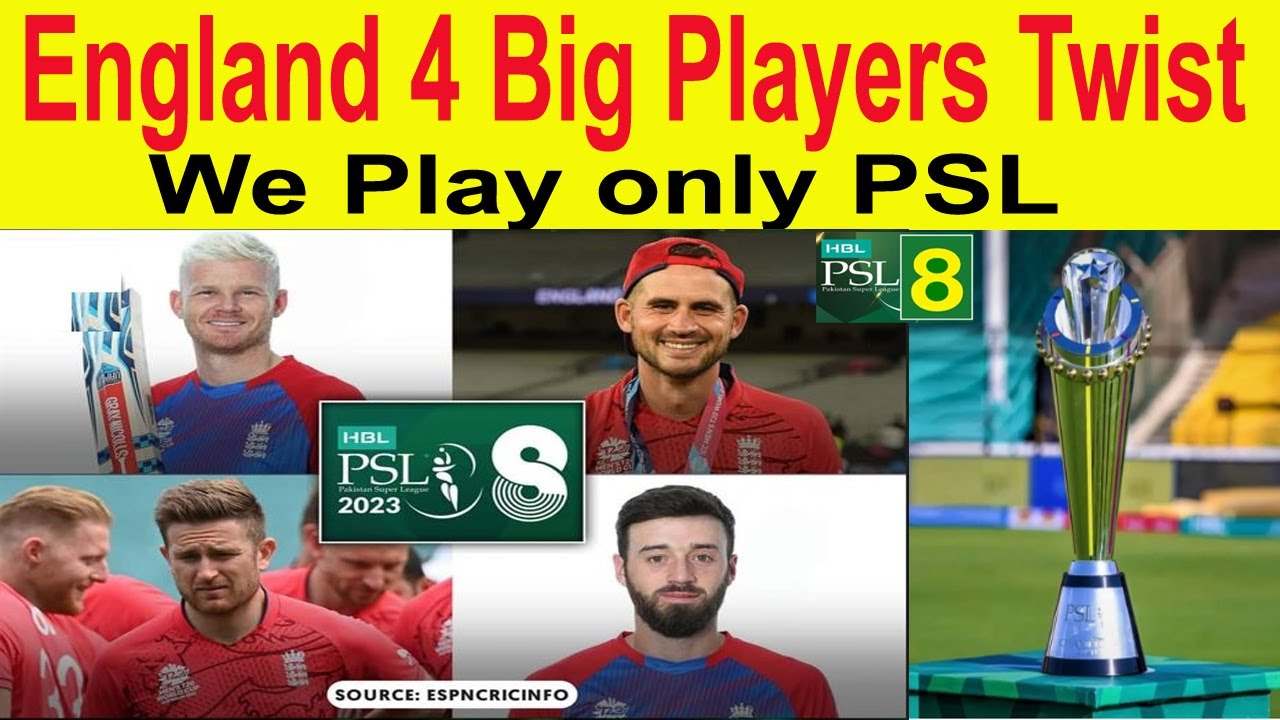 Breaking: England 4 Big Players Left England Team | PSL Catch the Best ...