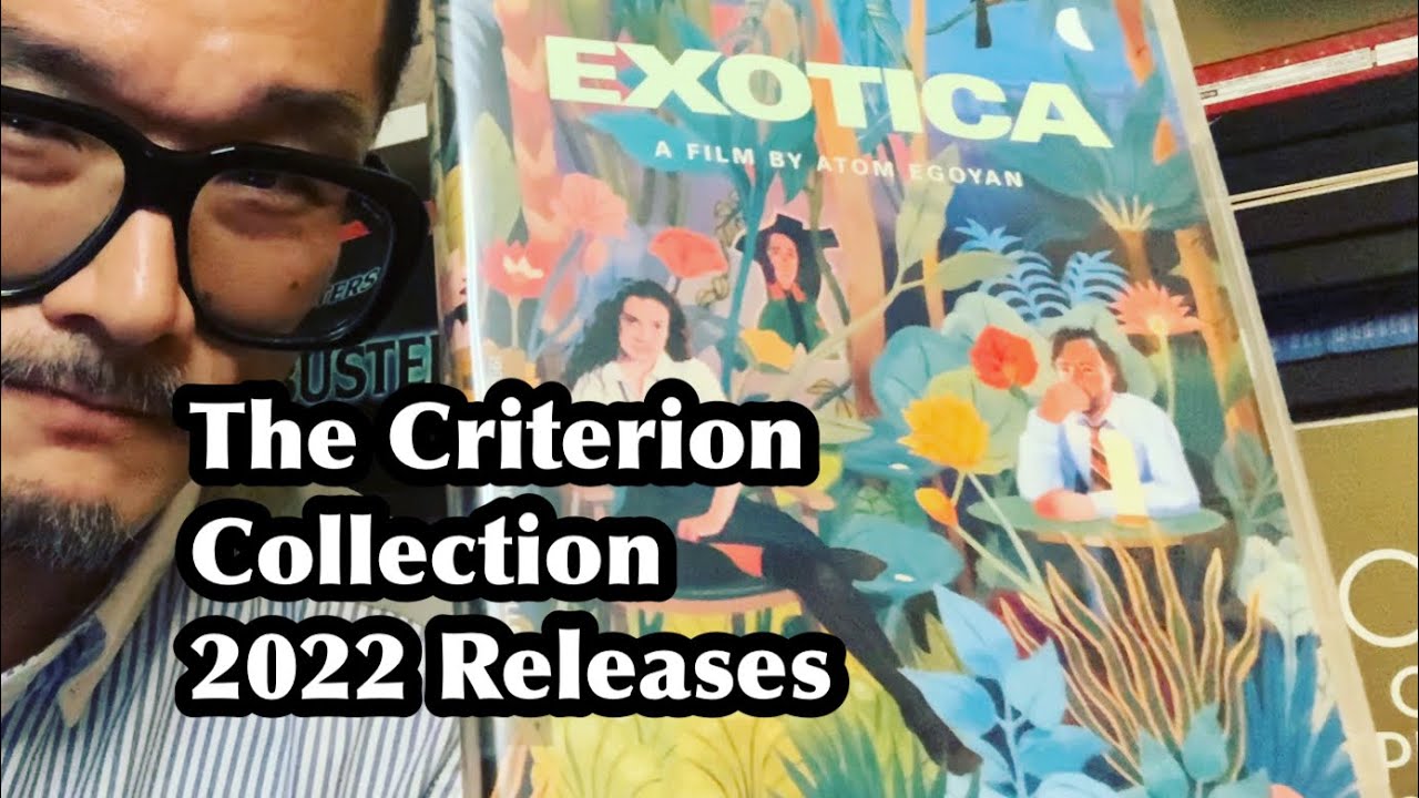 The Criterion Collection 2022 Releases: EXOTICA (Spine No. 1150) - YouTube