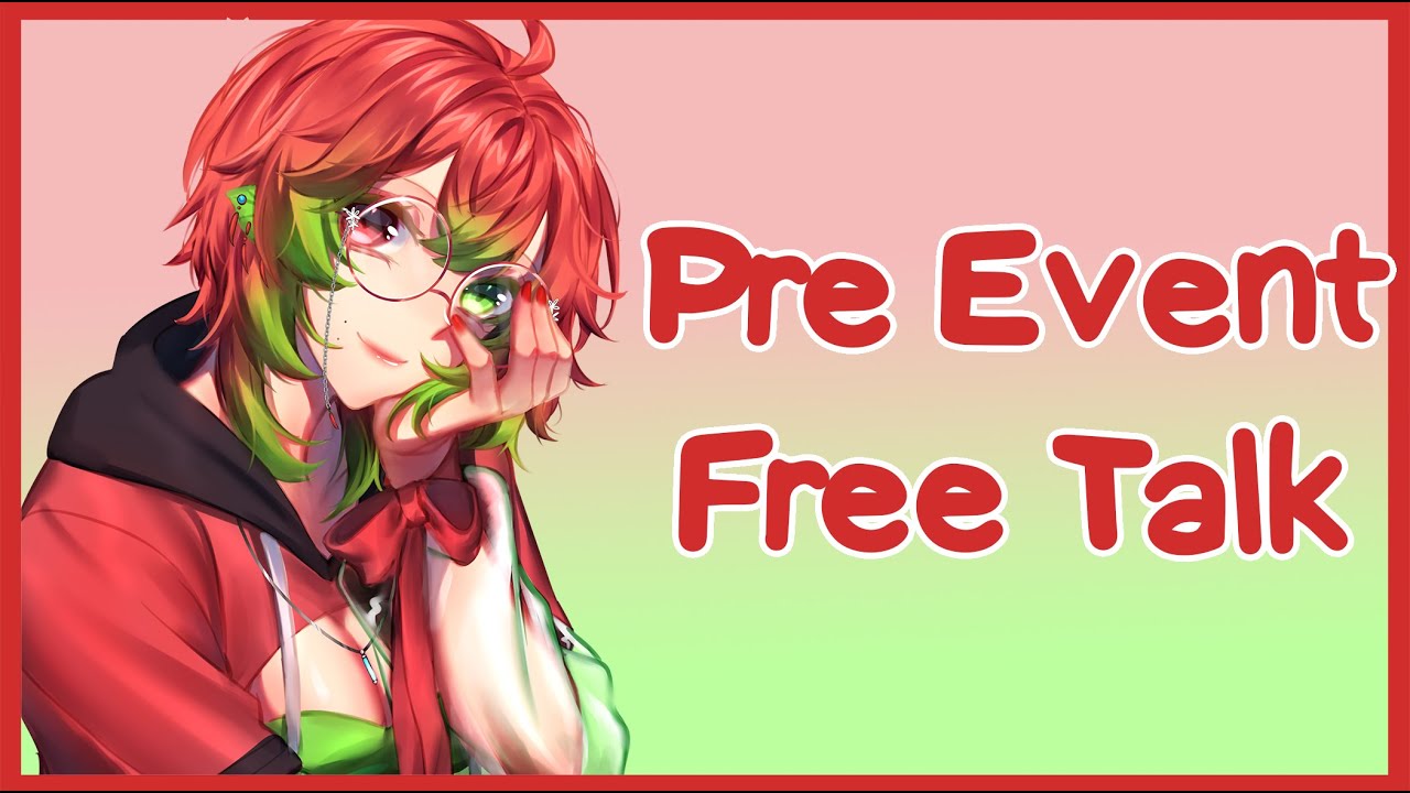 🔴【Free Talk】Pre Event Free Talk【Callista Bella】 - YouTube