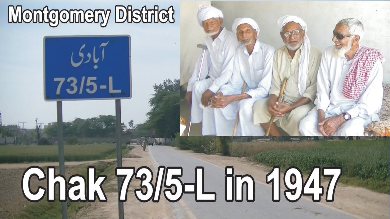 Chak 73/5L In 1947 || Tribute To Sher Muhammad Gujjar and Sir Sanwal ...