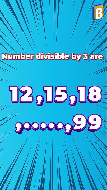 How Many Two-Digit Numbers are Divisible by 3? | #shorts - YouTube
