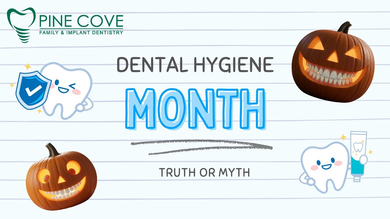 Dental MYTH Busters | Dental Hygiene Month| Pine Cove Dental - YouTube