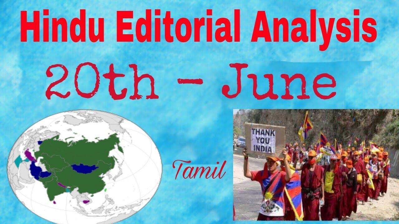 20th June Hindu Editorial Analysis In Tamil For UPSC And TNPSC