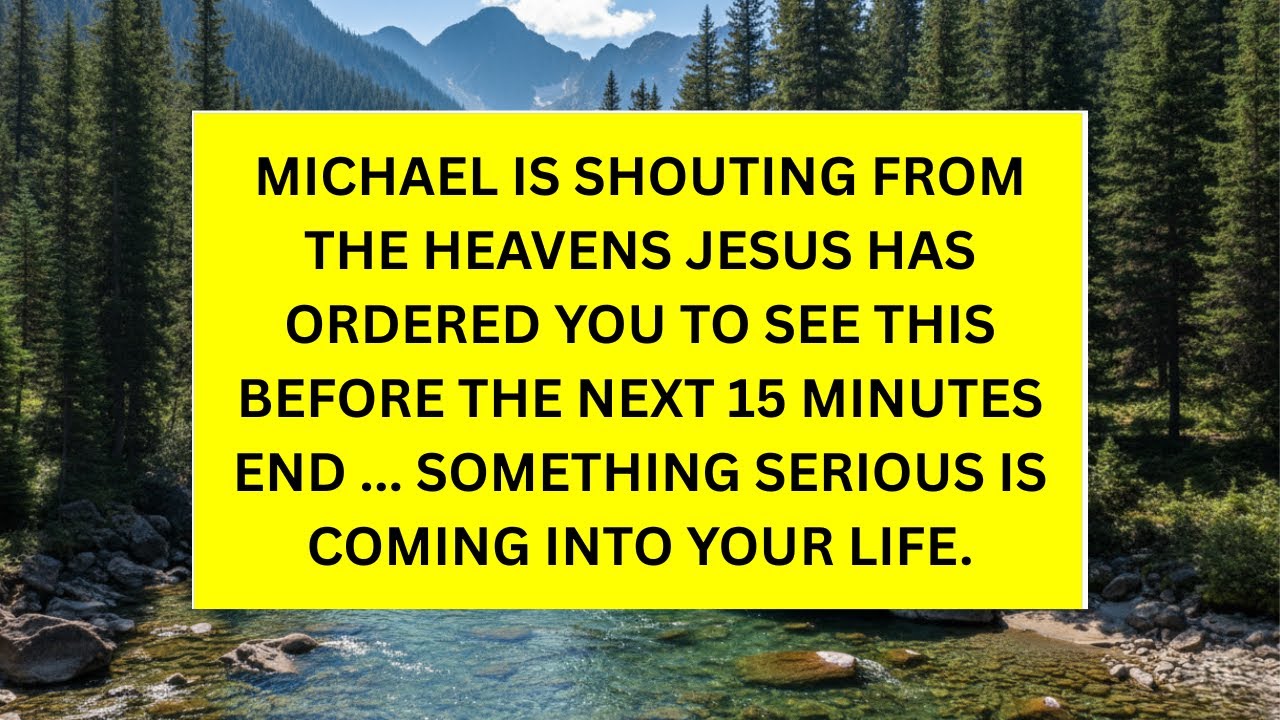 🧿 Michael Is Shouting From The Heavens Jesus Has Ordered You To See ...