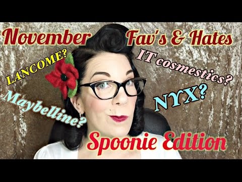 Favorites & Hate its, Spoonie Edition | November