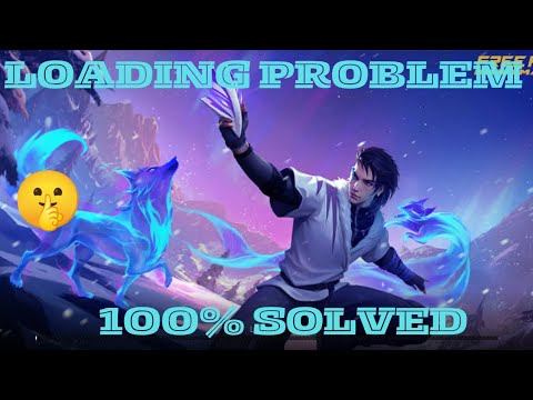 free fire loading screen problem solved ( 100% real) - YouTube