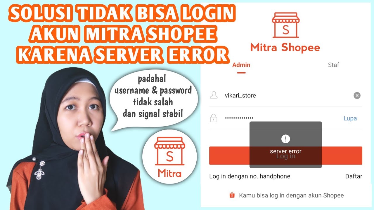SOLUSI CARA MENGATASI GAGAL LOGIN AKUN MITRA SHOPEE ERROR - YouTube