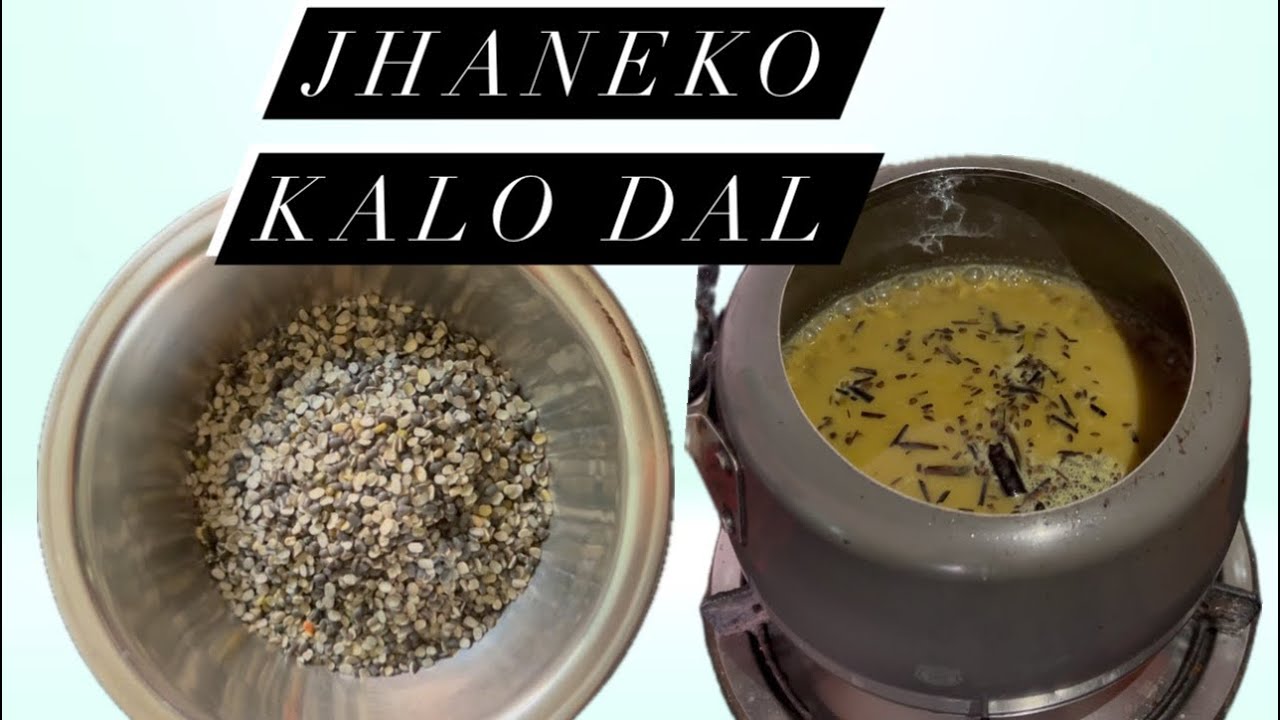 Jhaneko kalo dal/sajilo ra mitho/nepali easy home #food#cooking #foryou ...