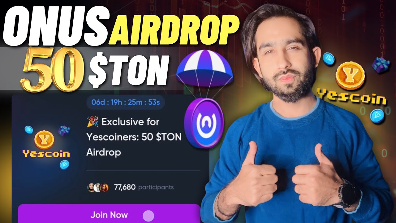Onus Airdrop 50 $TON For Yescoiners - Free Crypto Airdrops - Telegram ...