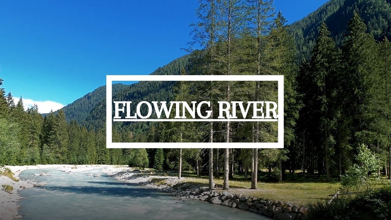 Running River Sounds with video - For peaceful relaxation sounds of ...