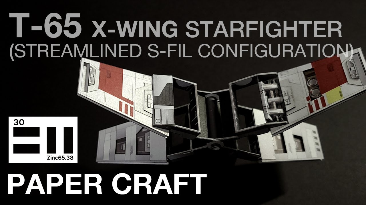 DIY X-Wing star wars wallker papercraft (step by step tutorial-X-wing ...