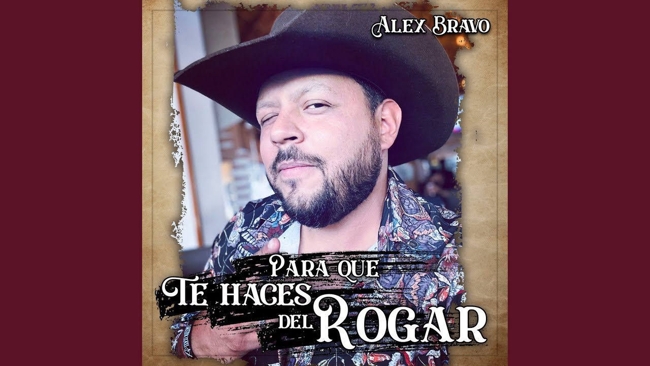 Para que te haces del rogar - YouTube