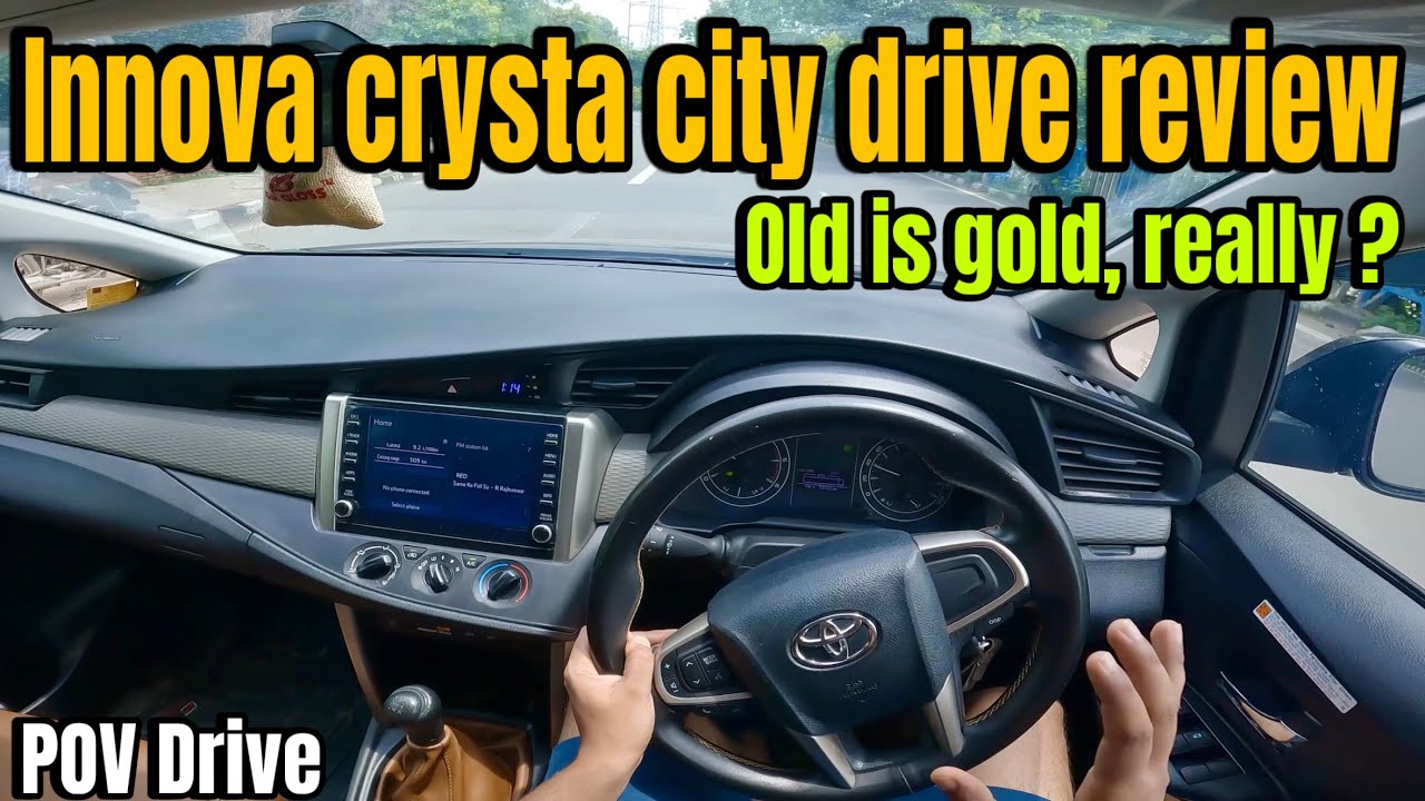 Innova crysta city drive review | not ideal for city traffic use ...