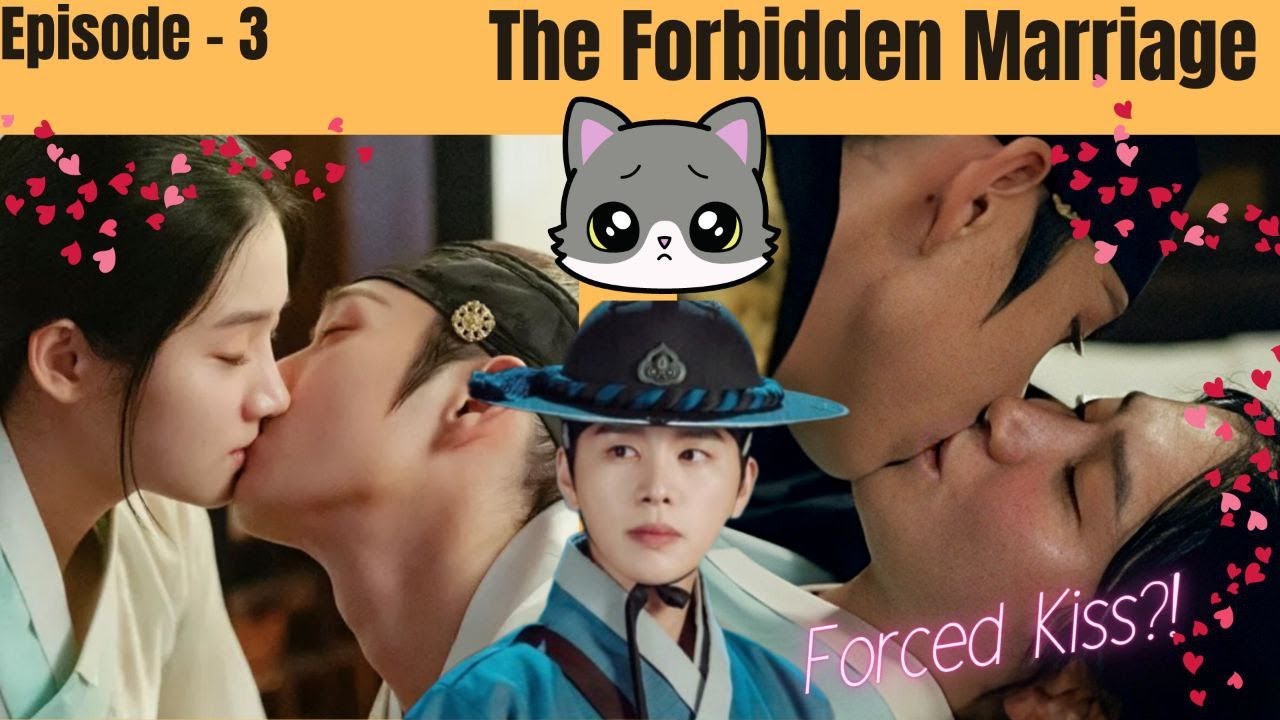 Episode - 3 |The Forbidden Marriage Explained in Hindi/Urdu | Kdrama & Popcorn - YouTube