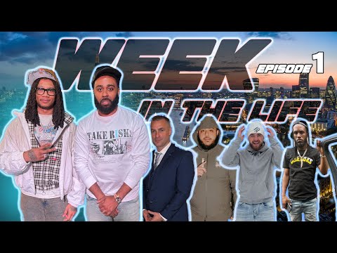 WEEK IN THE LIFE: EPISODE 1 FT DIGGA ZEESTACK BILLS BROADDAY & BIG BLAKES + MORE