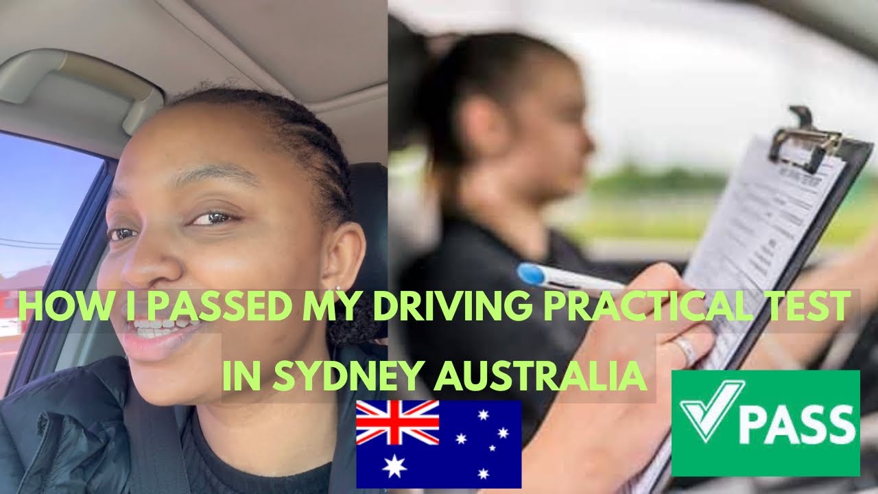 How I Passed My Driving Practical Test In Australia As a Student And A ...