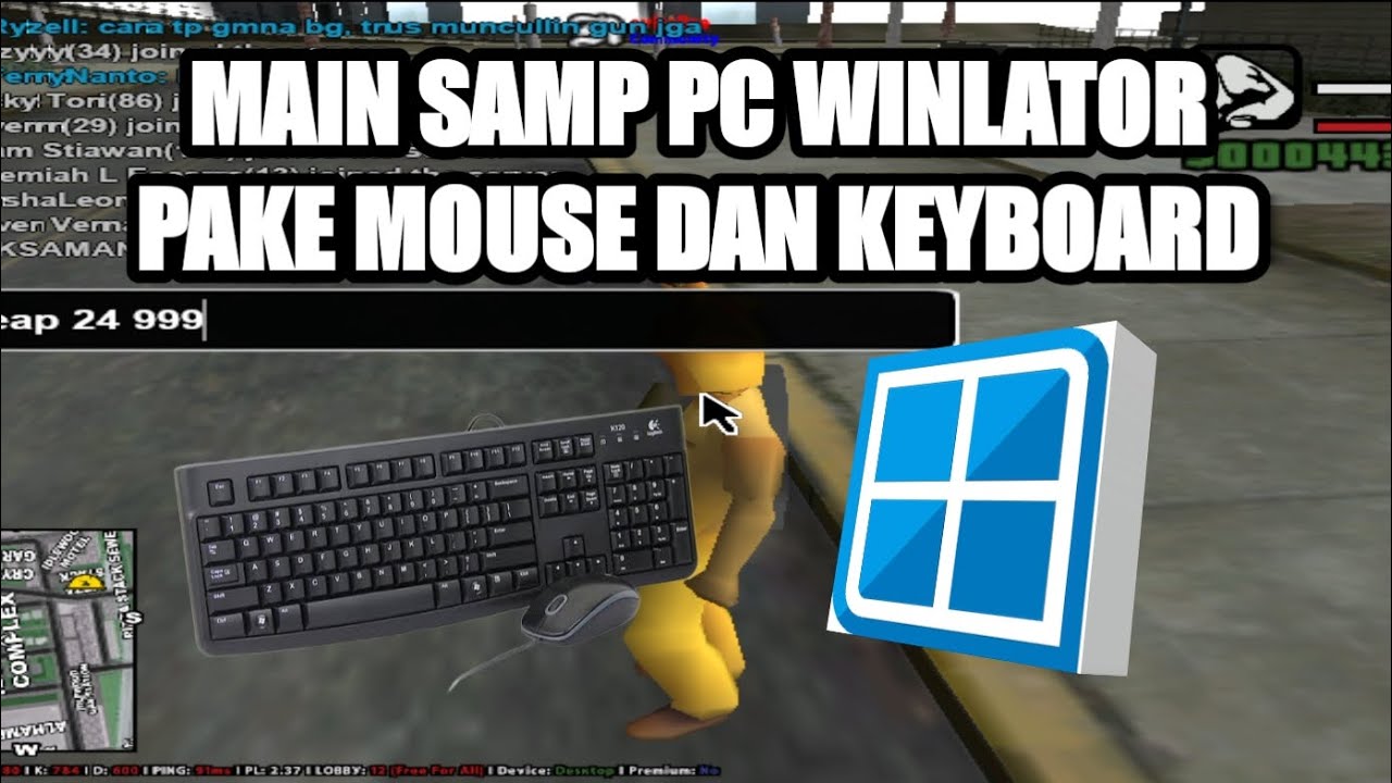Main samp pc pake mouse dan keyboard? | WINLATOR 7.0 | DIMENSITY 920 ...